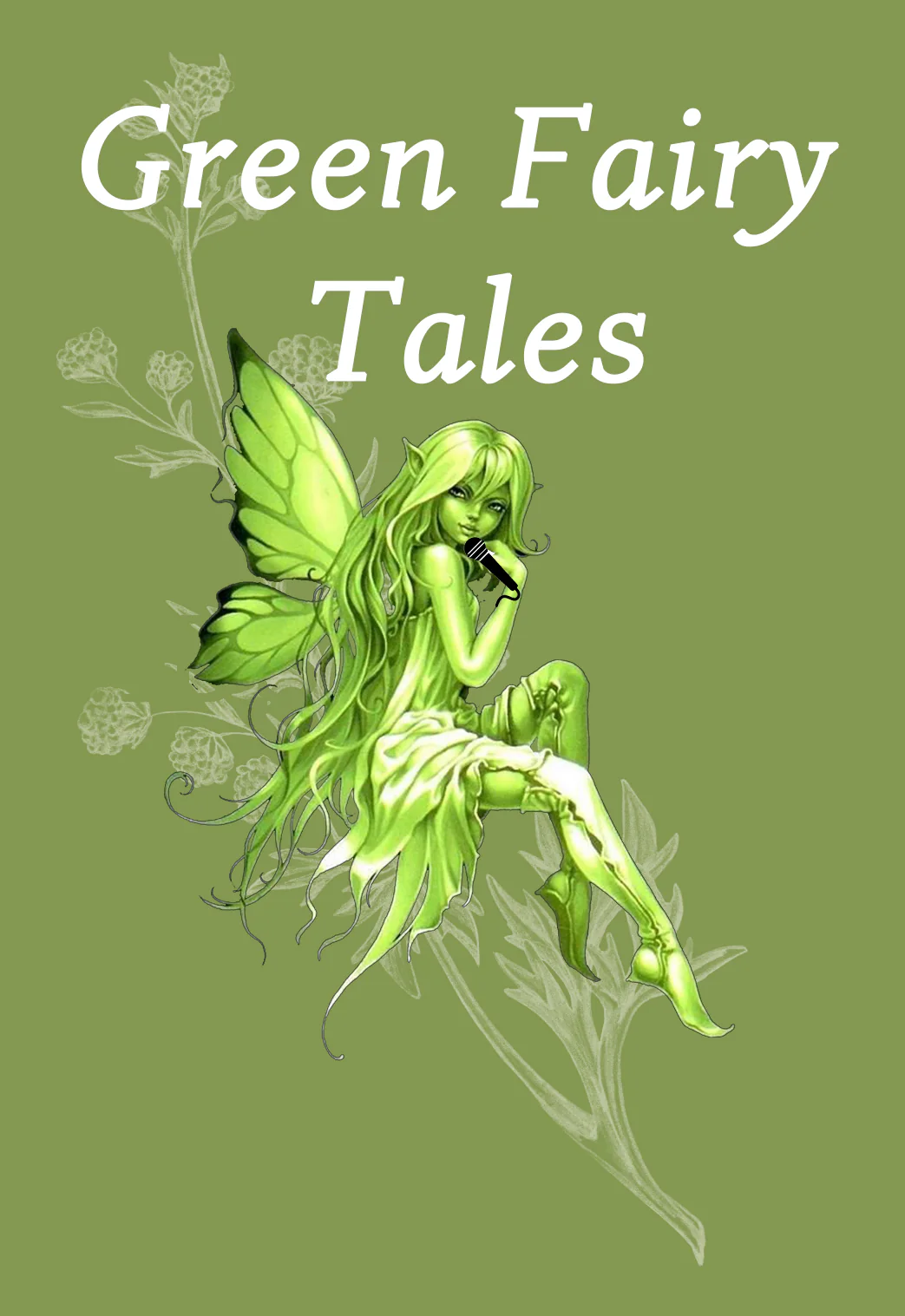 Introducing Green Fairy Tales Podcast! - Absinthia's Bottled Spirits